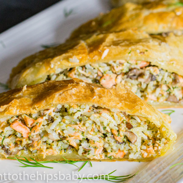 Salmon in Puff Pastry - Straight to the Hips, Baby